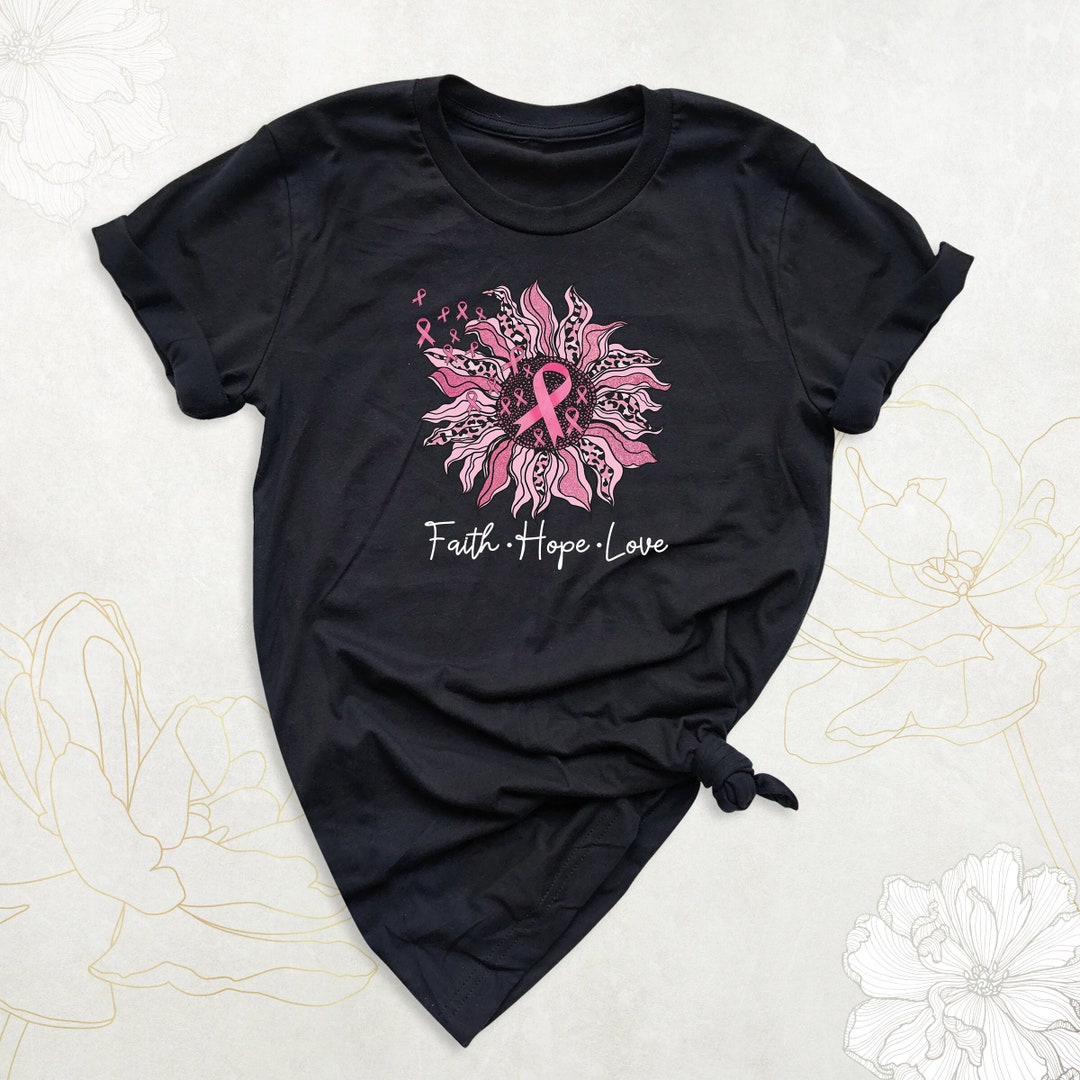 Faith Hope Love Cancer Shirt Cancer Awareness Shirt - Etsy