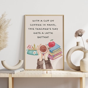 Teacher Gift Teacher's Coffee Sign Teacher Art Print Teacher's Desk ...
