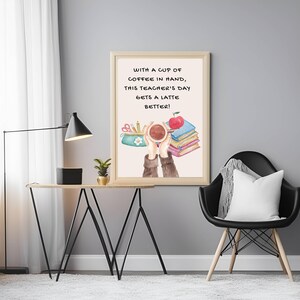 Teacher Gift Teacher's Coffee Sign Teacher Art Print Teacher's Desk ...