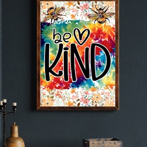 Kind Print, Be Kind Wall Art, Classroom Decor, World Kindness Day Wall ...