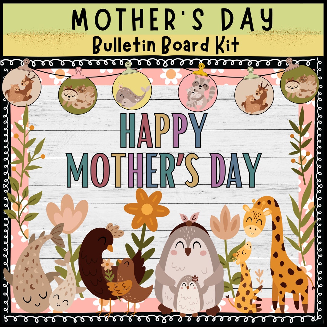Mothers Day Bulletin Board Kit, Printable Happy Mothers Day Bulletin ...
