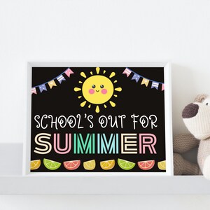 School's Out for Summer Printable, Last Day of School, Summer Sign, End ...