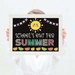 School's Out for Summer Printable, Last Day of School, Summer Sign, End ...