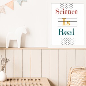 3 Science is Real Poster, Printable Science Classroom Sign, High School ...