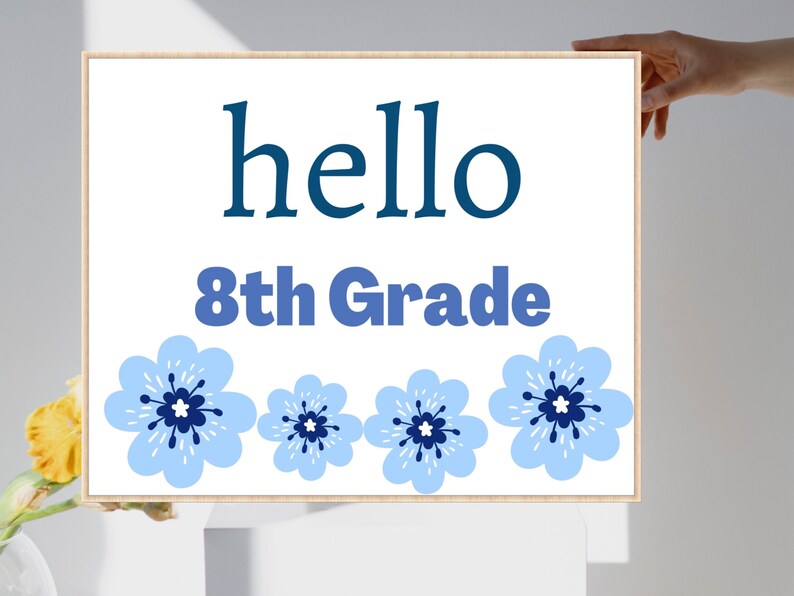 Hello 8th Grade Sign First Day of Eighth Grade Girl Sign - Etsy