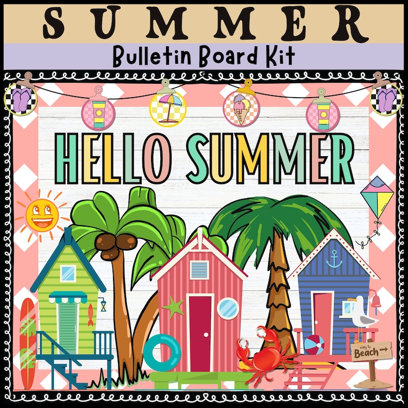 Summer Bulletin Board Kit End of the Year Bulletin Board Printable ...