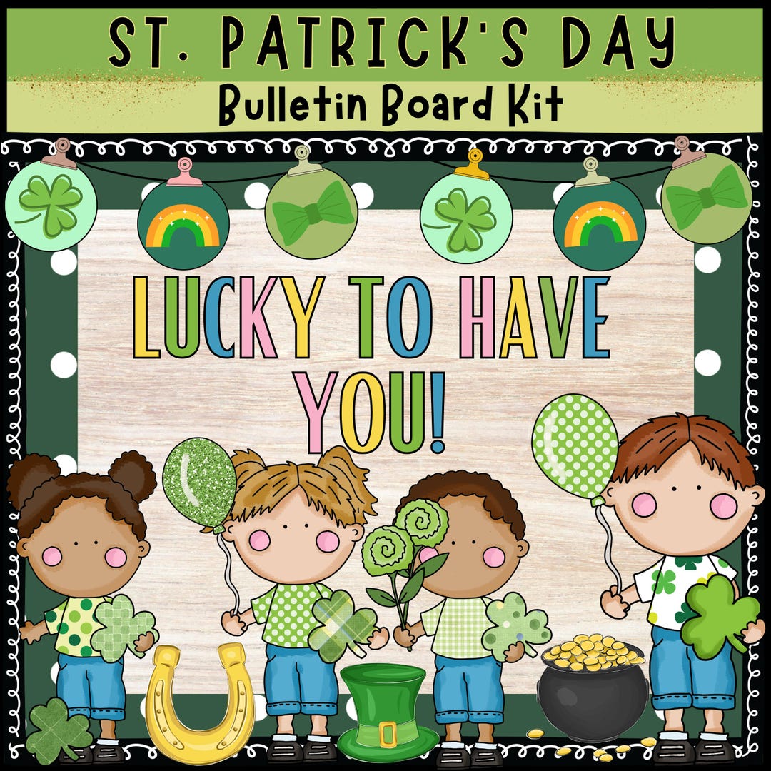 St Patrick's Day Bulletin Board March Classroom Decor St. Patrick's Day ...