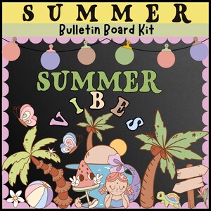 Retro Beach Themed Printable Bulletin Board Summer Board Summer Vibes ...