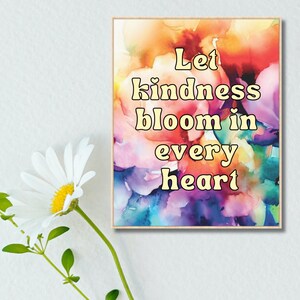 Motivational Kindness Prints, Bulletin Board Ideas, World Kindness Day ...