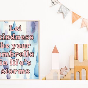 Motivational Kindness Prints, Bulletin Board Ideas, World Kindness Day ...