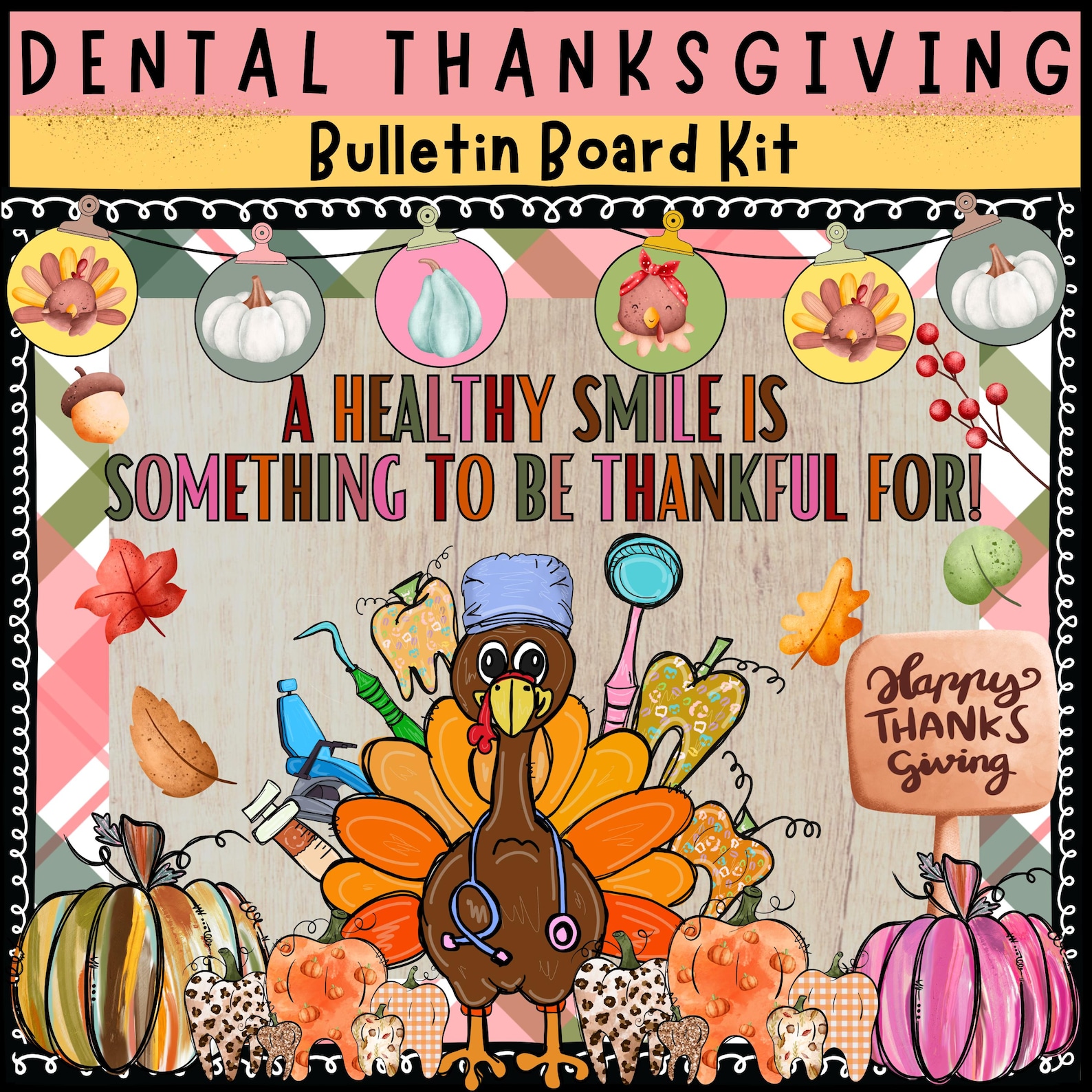 Dentist Office Thanksgiving Bulletin Board Pediatric Dental Office ...