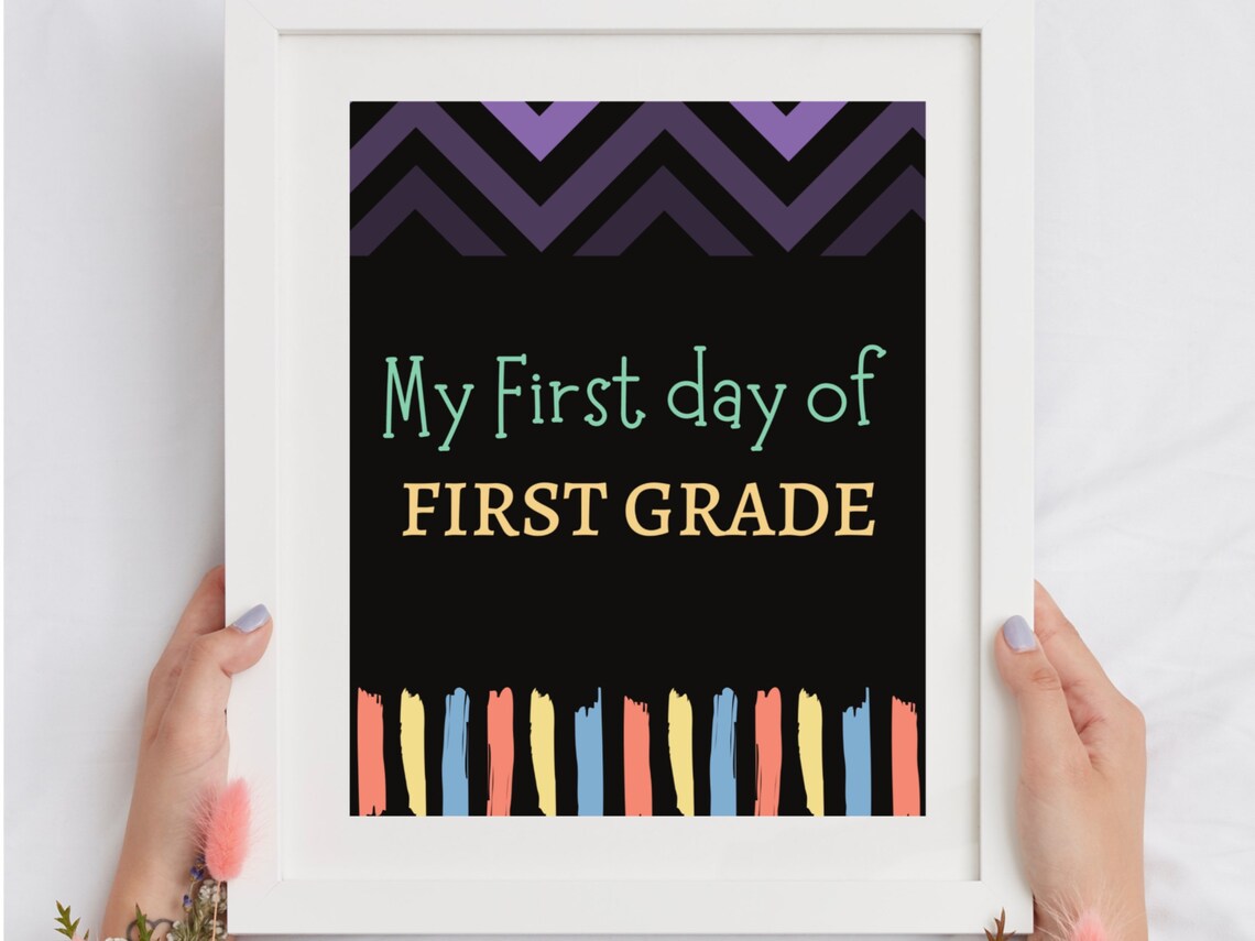 Printable First Day of FIRST GRADE Sign 1st Day of 1st Grade - Etsy