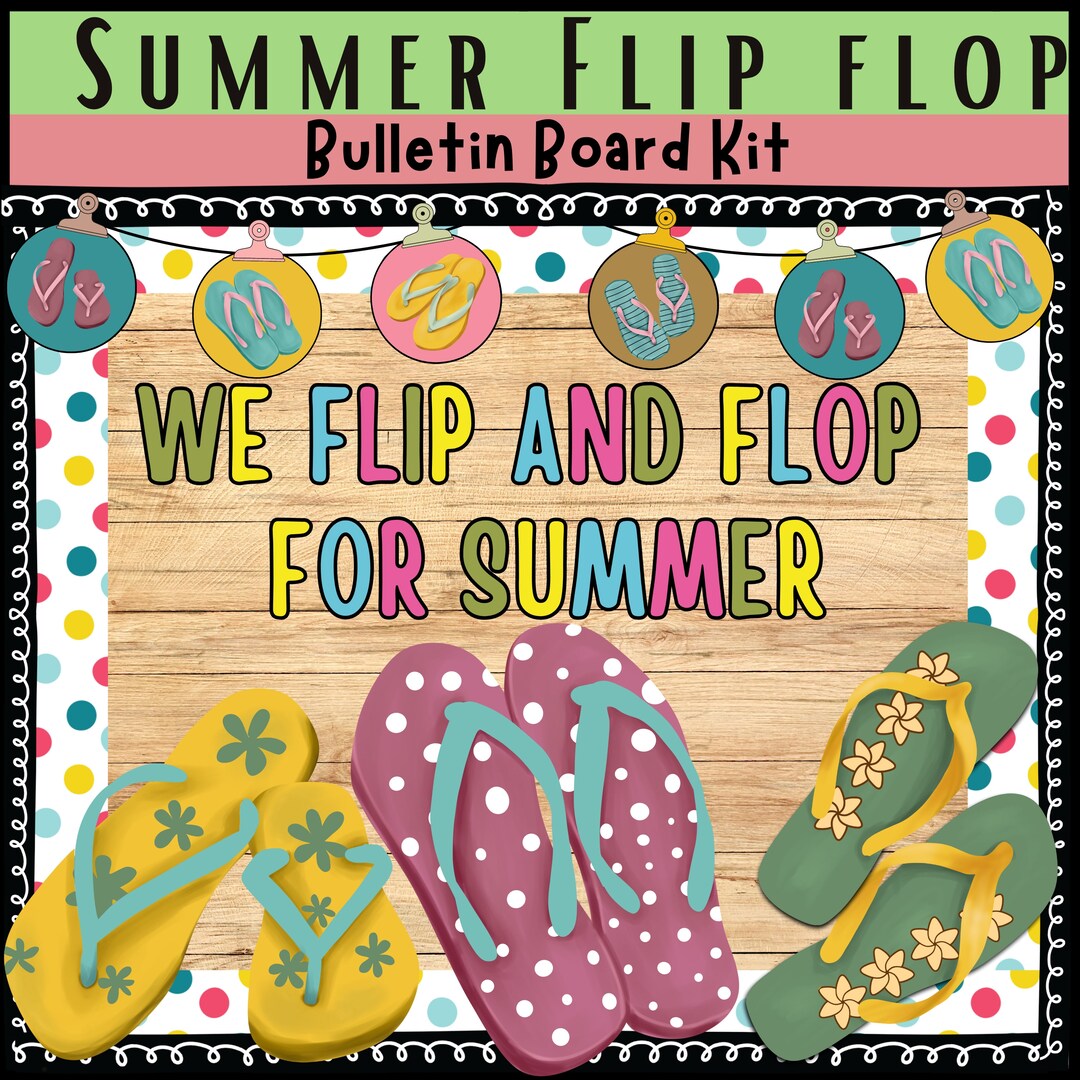 Summer Bulletin Board Kit Flip Flop Bulletin Board Summer Decor End of ...