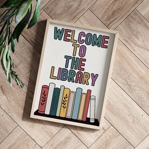 Welcome Library School Sign Printable School Library Poster Classroom ...