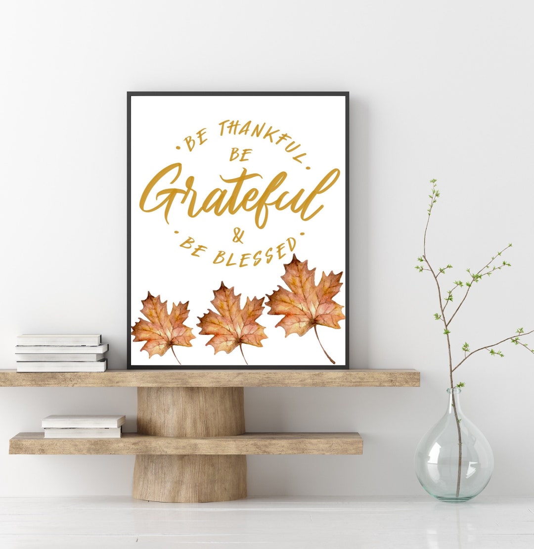 Thanksgiving Wall Decor, Always Be Thankful Watercolor Wall Art ...