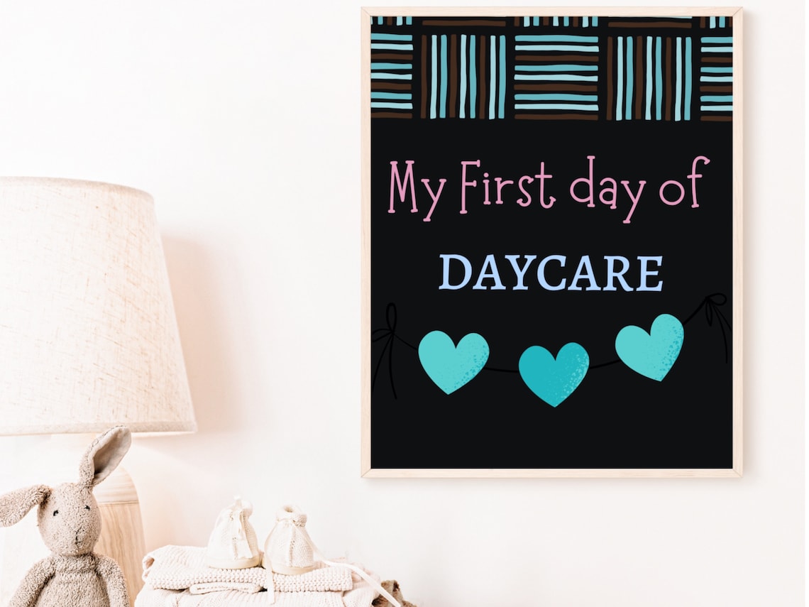 First Day of Daycare Sign Printable Chalkboard Sign Daycare - Etsy