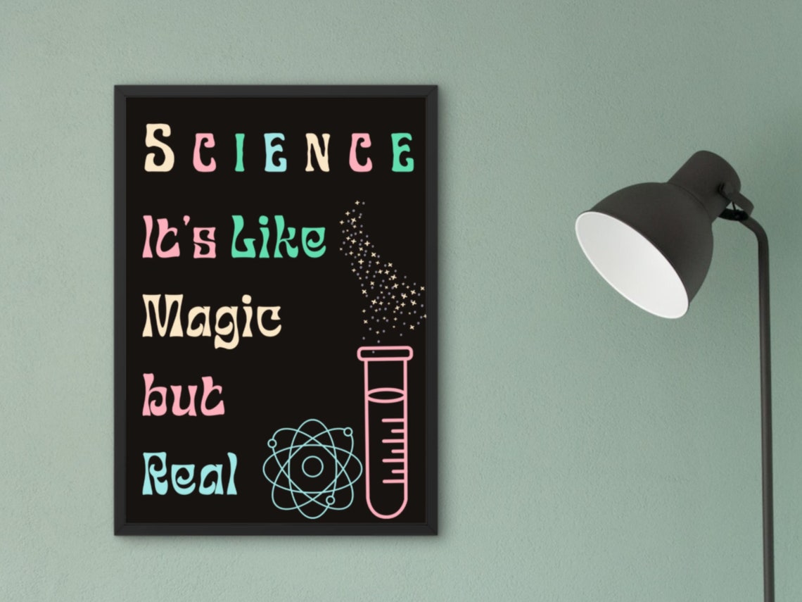 Science Classroom Decor Science It's Like Magic but Real - Etsy