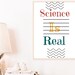 3 Science is Real Poster, Printable Science Classroom Sign, High School ...