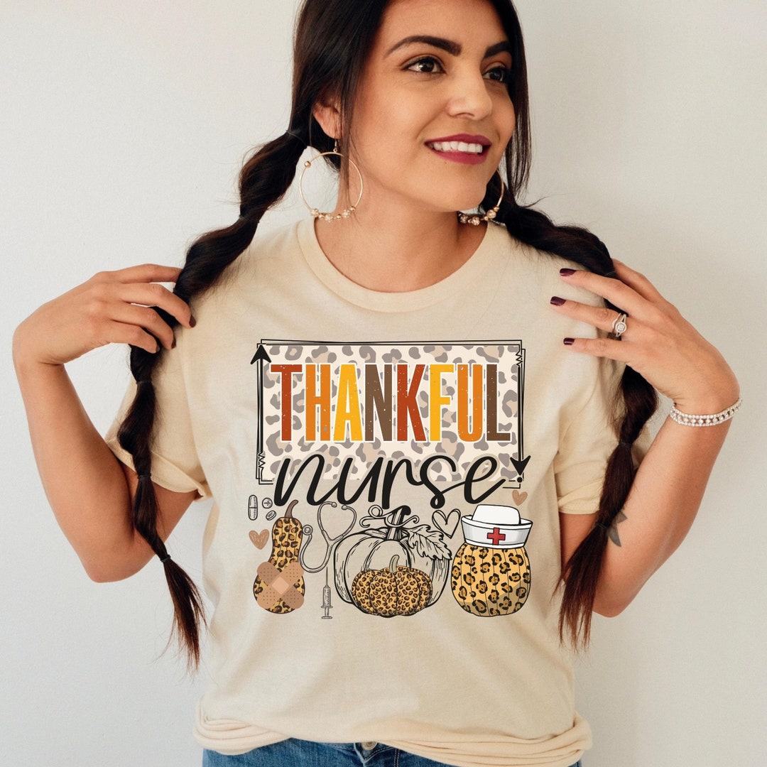 Thankful Nurse PNG, Thanksgiving Nurse Shirt Png, Nurse Thanksgiving ...