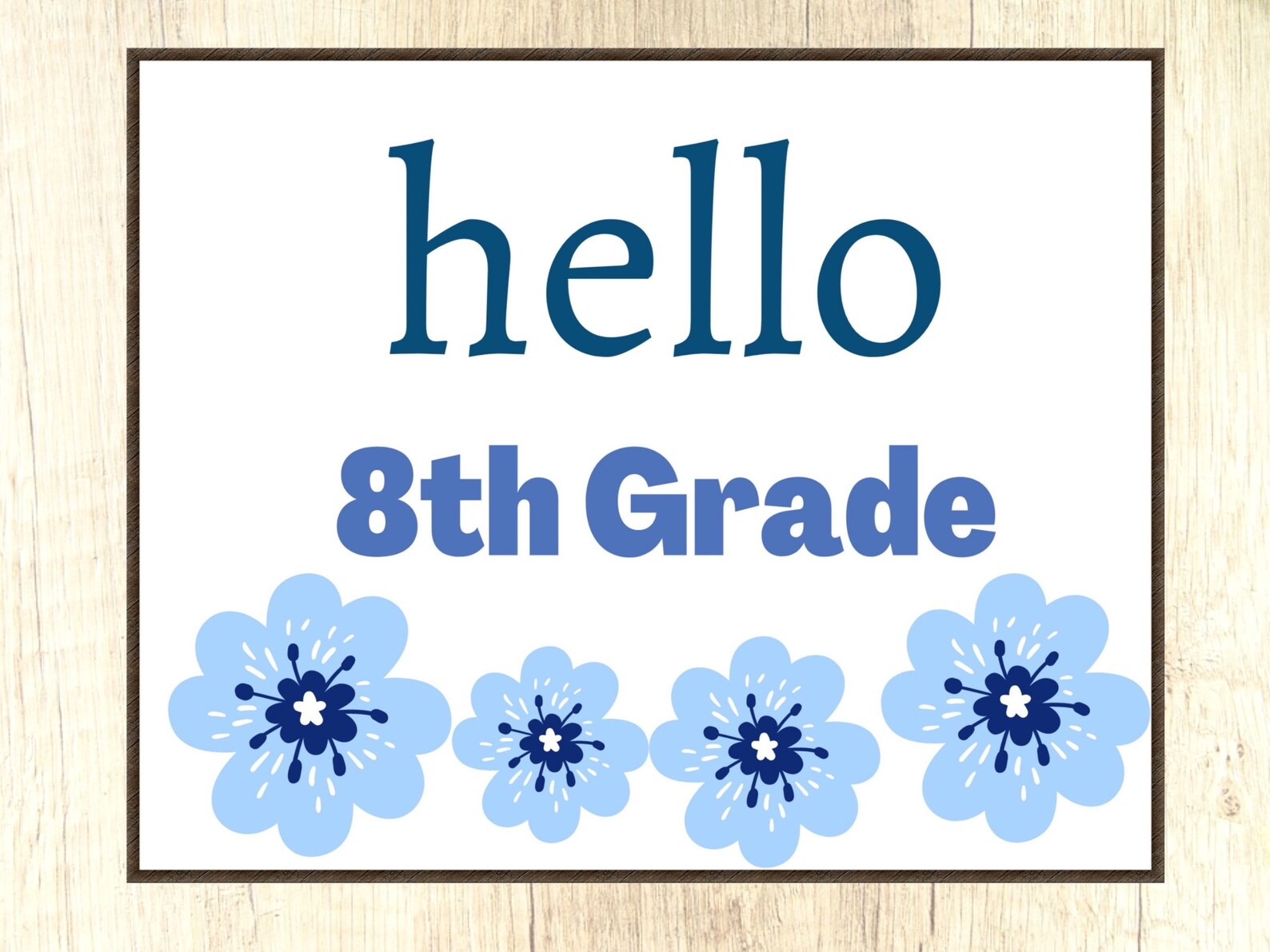 Hello 8th Grade Sign First Day of Eighth Grade Girl Sign - Etsy