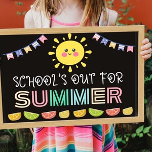 School's Out for Summer Printable, Last Day of School, Summer Sign, End ...