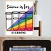 Science is for Everyone Digital Download Pride Print Science - Etsy