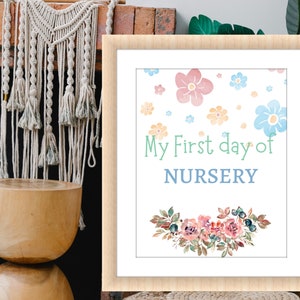 First Day of Nursery School Sign / Nursery First Day Sign /printable ...