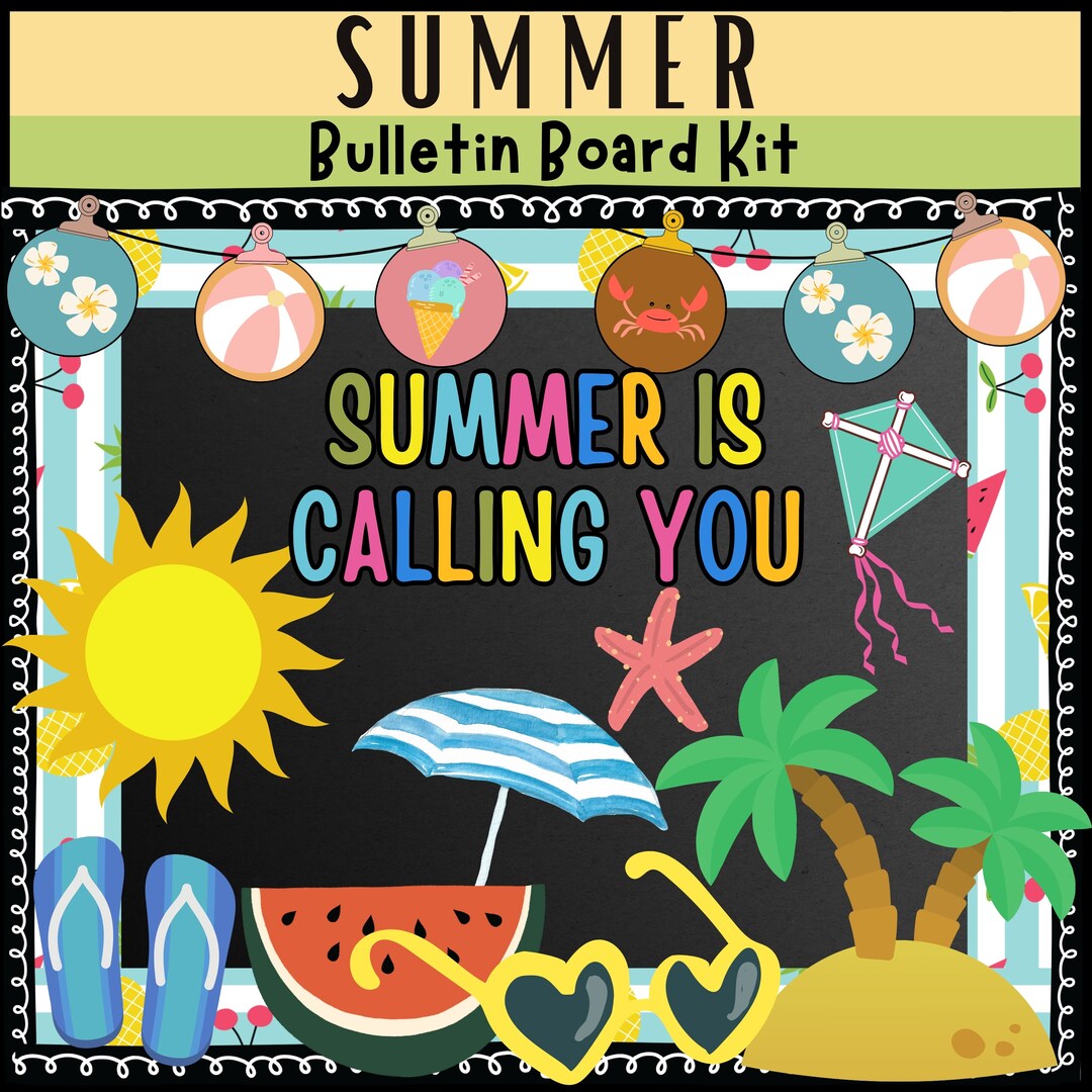 Summer Bulletin Board Kit, End of the Year Bulletin Board Kit, Bulletin ...