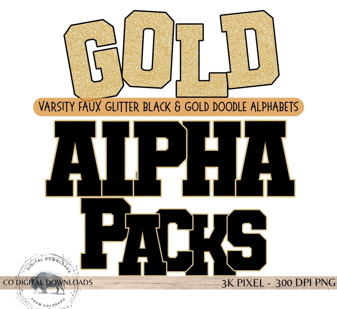Varsity Alphabet Bundle PNG & Numbers, Black Gold Doodle Font, Faux ...