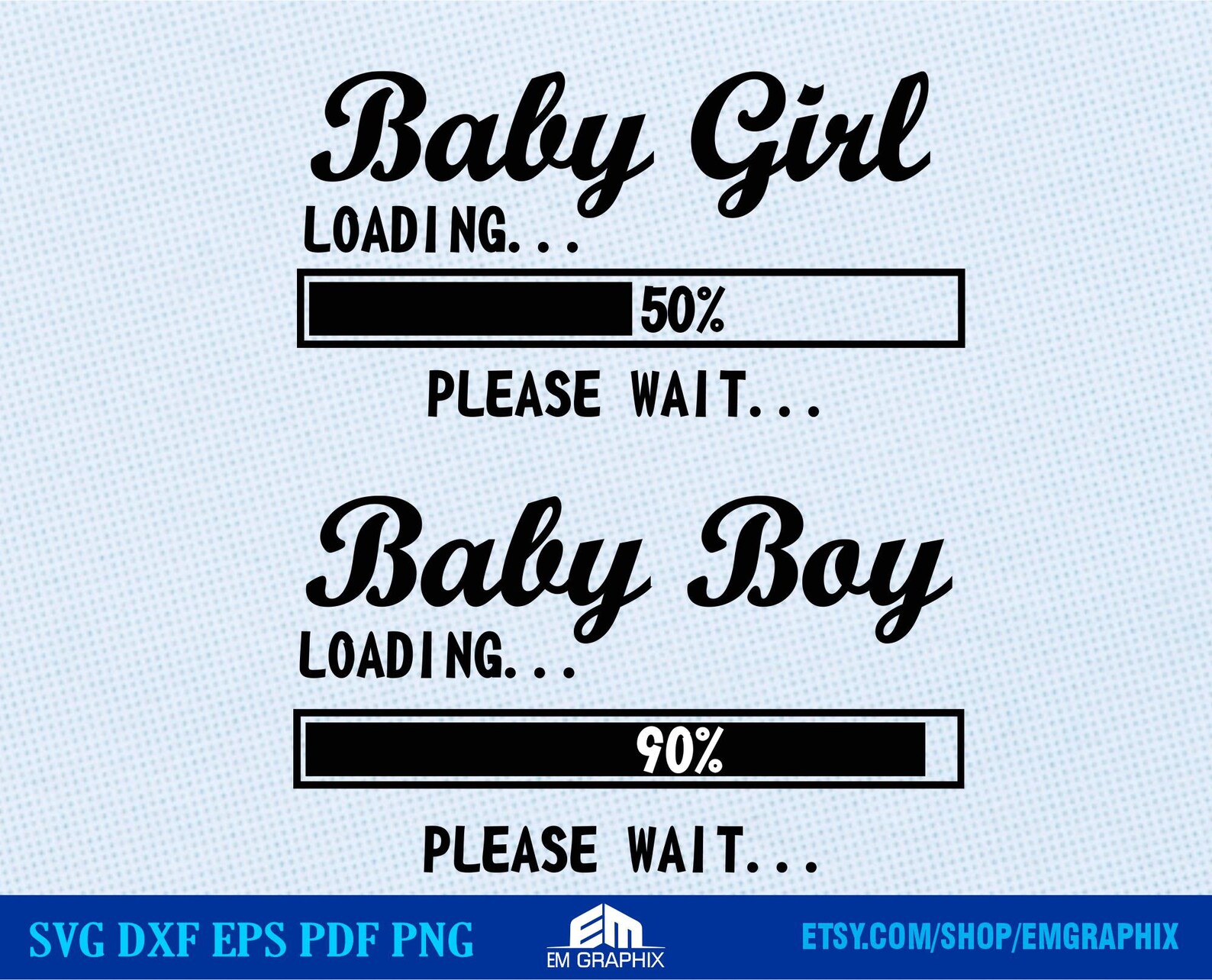 Baby Announcement Svg Baby Girl Loading Svg Baby Boy Loading - Etsy