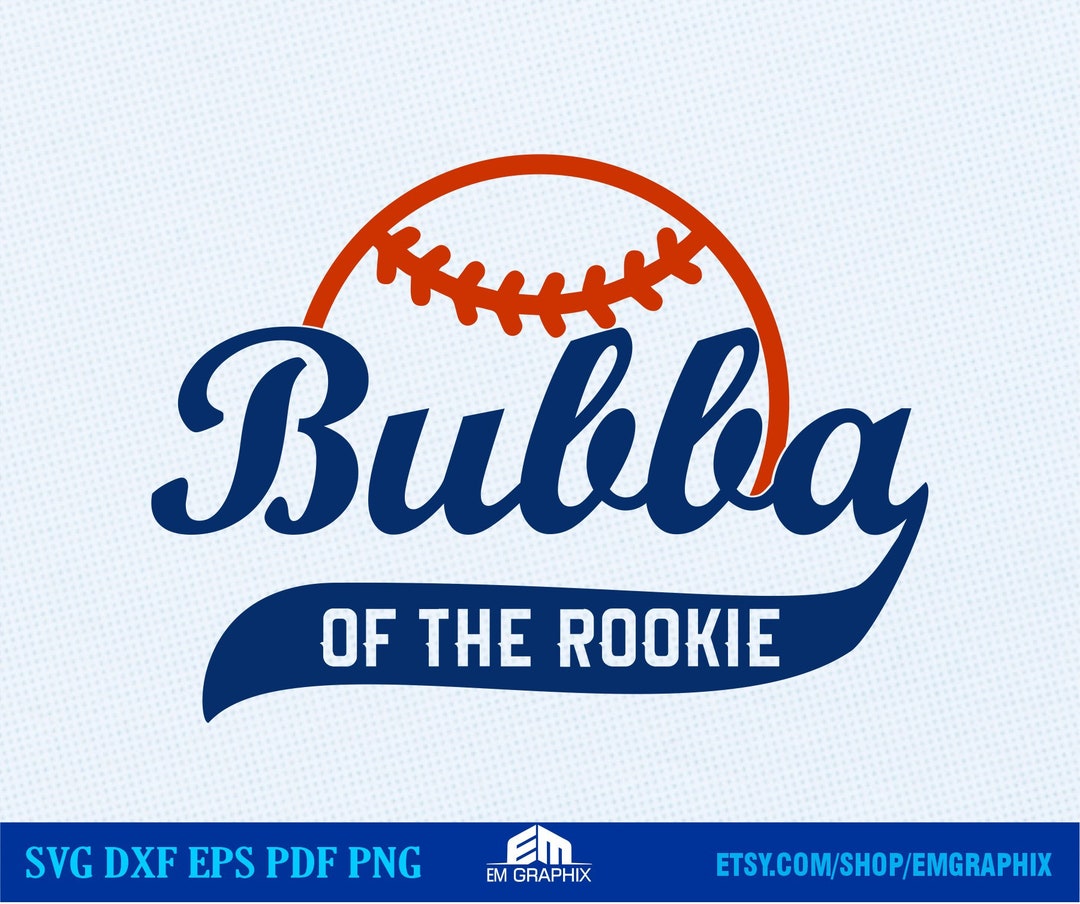 Bubba of Rookie SVG, Rookie of the Year Bubba Shirt, Softball Birthday ...