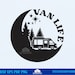 Van Life Camper Van Svg Png Dxf Pdf Adventure Outdoor Svg Vector Happy ...