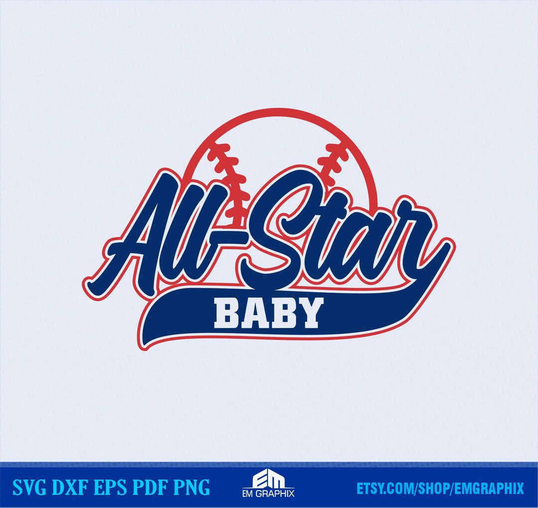 Baseball All Star Svg Png - All Star Baby, Svg for Shirt Baby ...