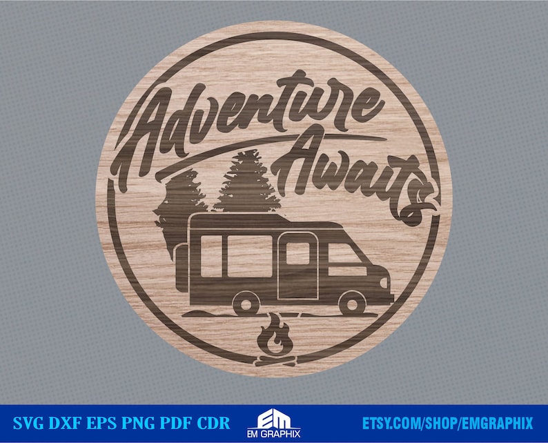 Adventure Awaits SVG Laser Cut Files Camper Sign SVG Outdoor - Etsy