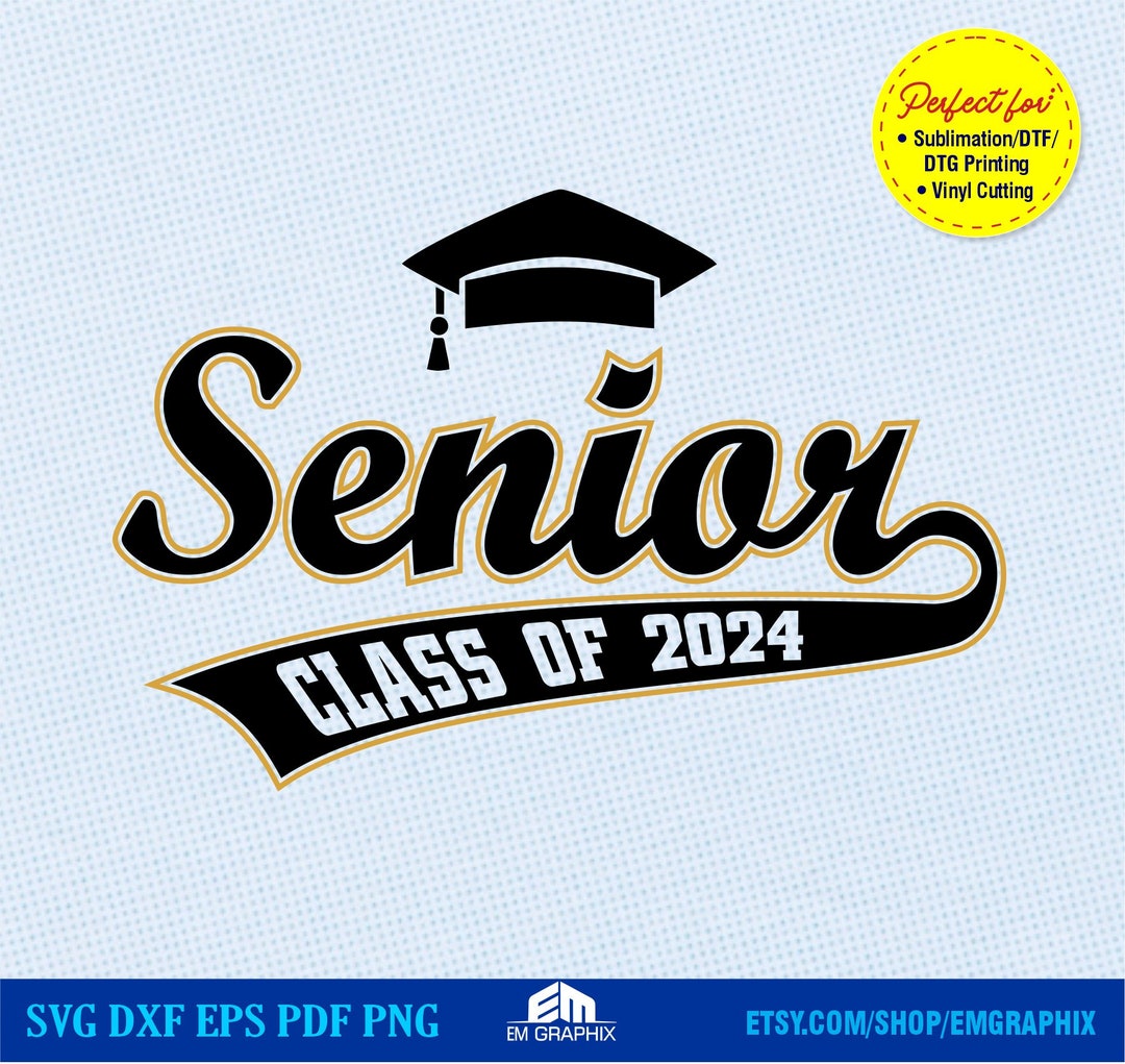 Senior 2024 SVG, Senior Class of 2024 Png, Retro Senior Shirt, Senior ...