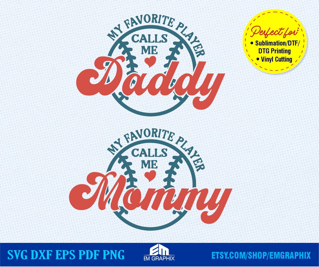 Baseball Family Svg| My Favorite Player Calls Me Mommy, Daddy Svg ...