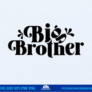 Big Brother SVG, Promoted to Big Brother Svg, Baby Announcement Svg ...
