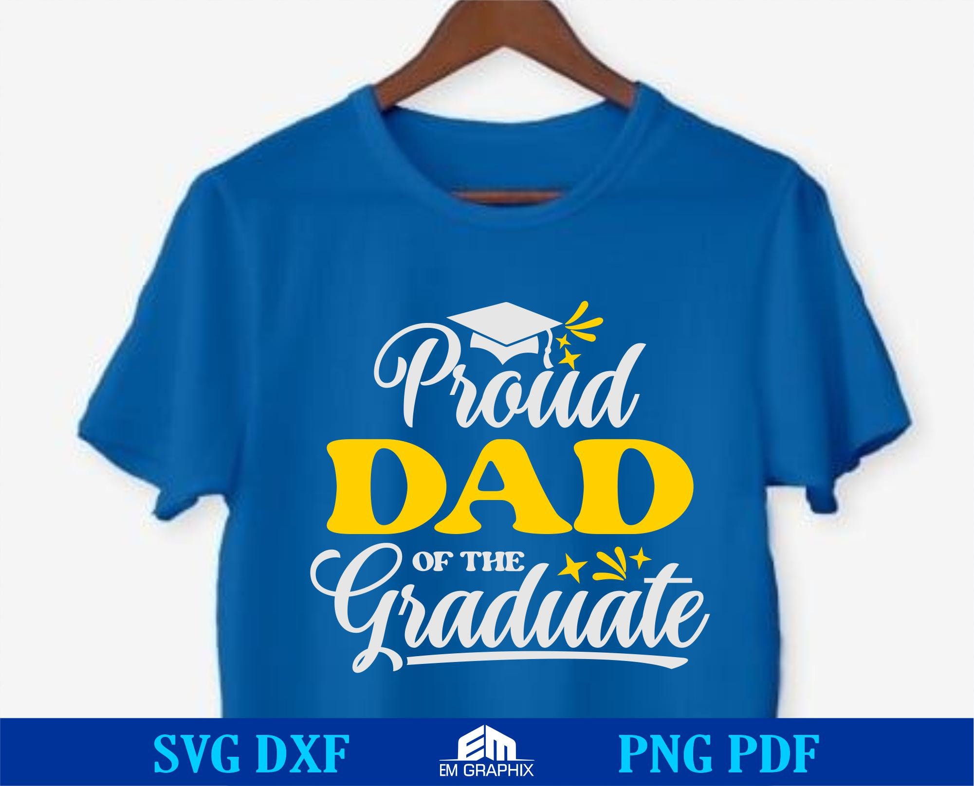 Proud Mom/dad of Graduate SVG: Graduation Shirt Design (digital ...