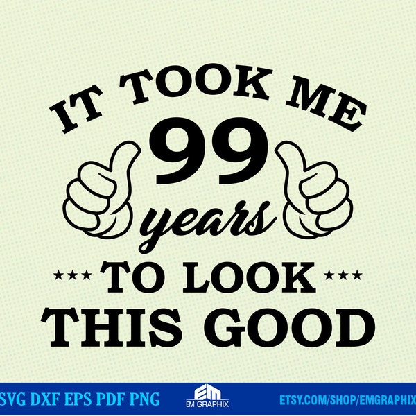 99 Years Old Birthday - Etsy