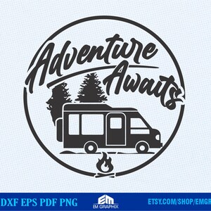 Adventure Awaits SVG | SVG Quotes Camping | Family Vacation Svg ...