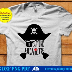 I Capture Hearts Valentine Pirate Svg | Pirate Heart Svg Dxf EP Png ...