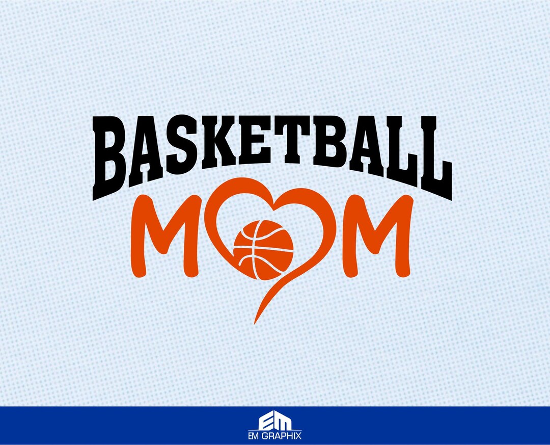 Basketball Mom SVG Files, Basketball Mum Cut Files, Basketball Vector ...