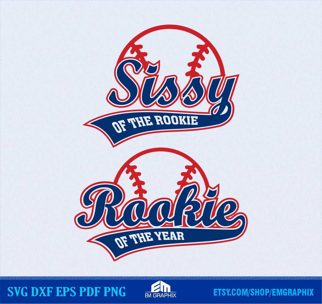 Rookie of the Year Svg | Baseball Brother and Sister Shirt SVG - Rookie of the Year, Sissy of ...