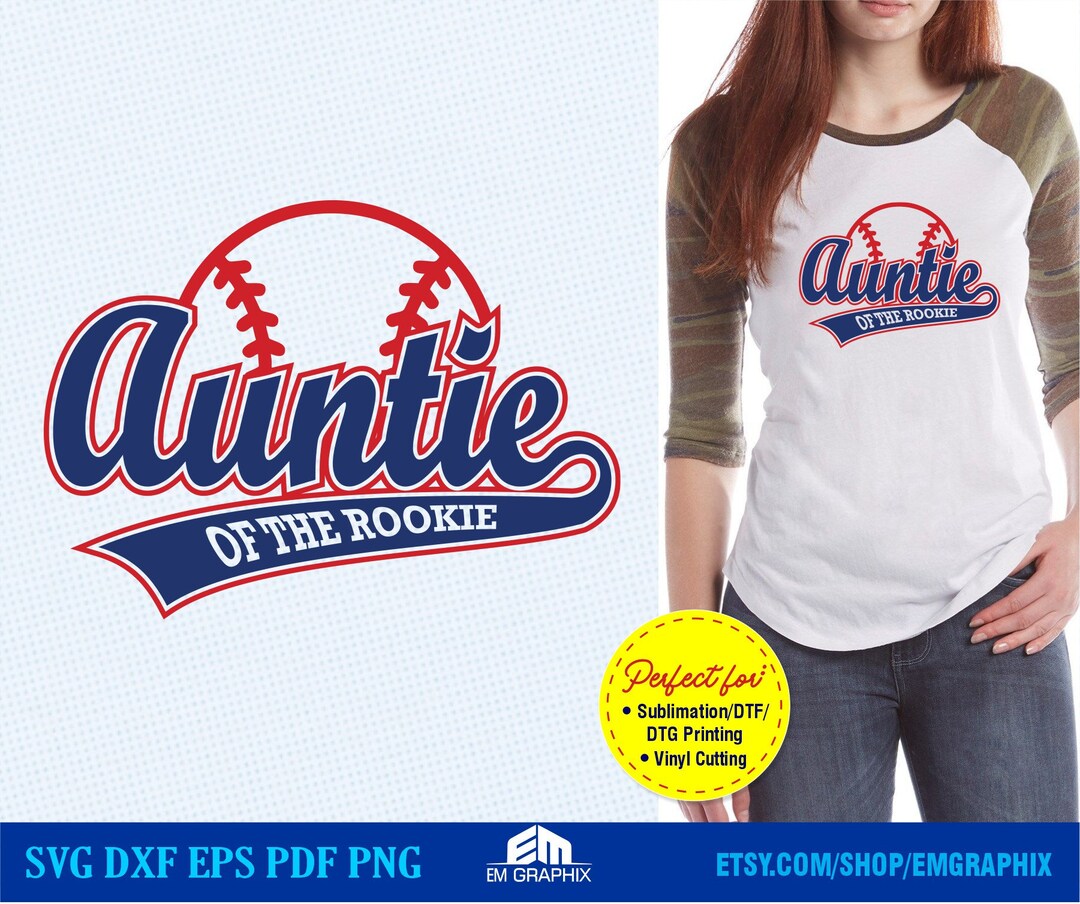 Auntie of the Rookie Baseball Shirt Design (SVG PNG PDF) - Etsy
