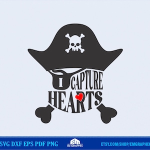 I Capture Hearts Valentine Pirate Svg | Pirate Heart Svg Dxf EP Png ...