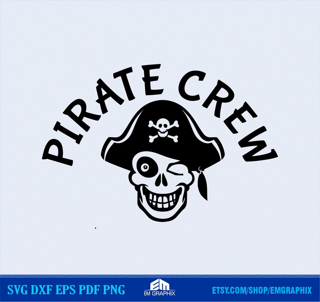 Pirate Crew Svg, Pirate Crew Png, Pirate Family Birthday Shirt Design ...