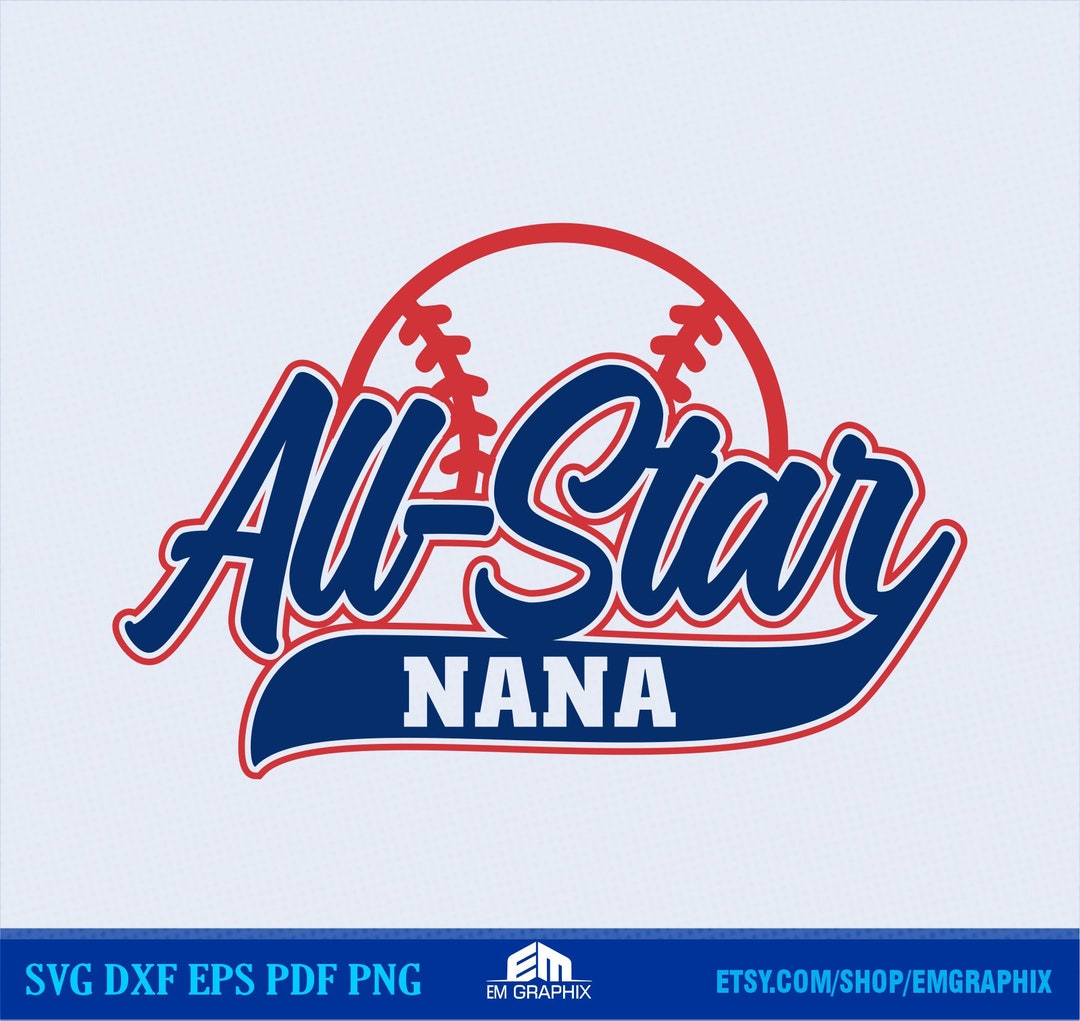 Baseball All-star Nana | Baseball Nana Svg, Grandma Shirt Png ...
