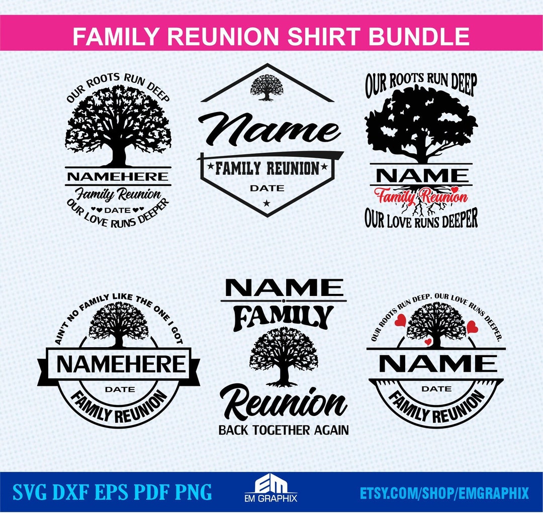 Family Reunion SVG Bundle: Customizable Shirt Designs (digital Download ...