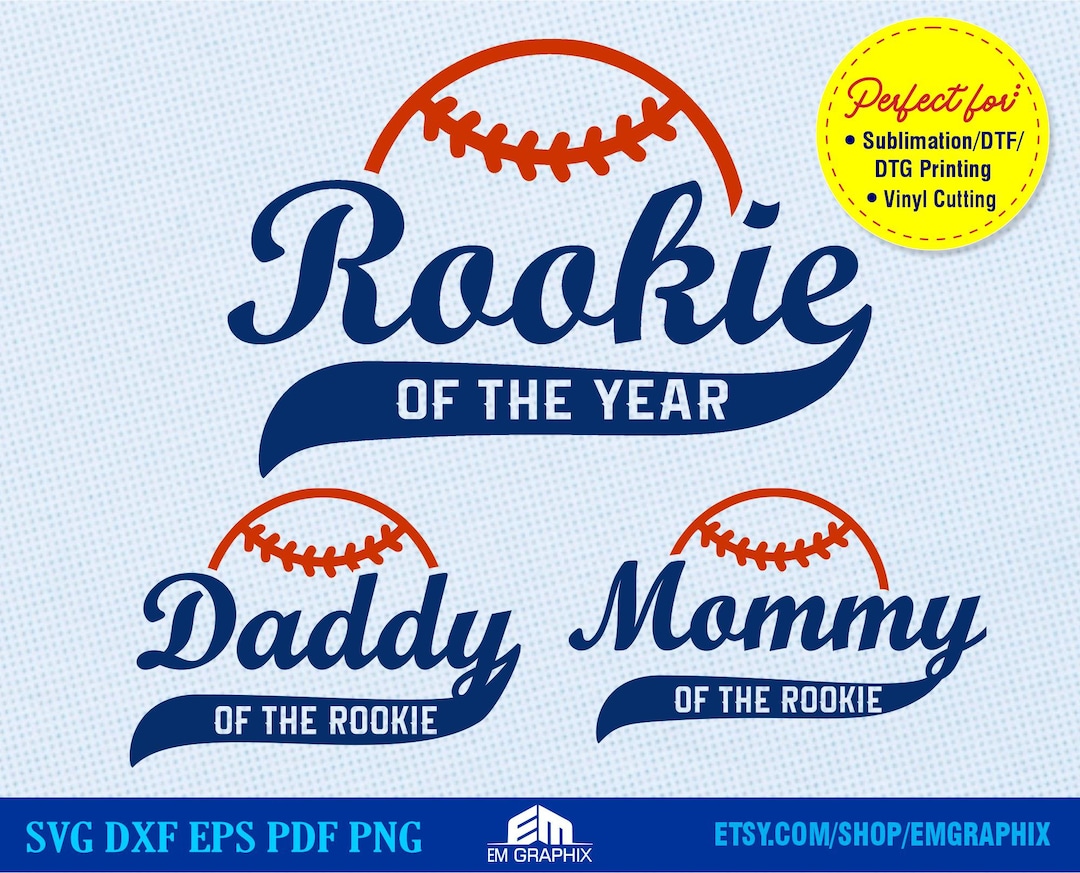 Rookie of the Year SVG, Mommy of Rookie, Daddy of Rookie Svg Png Files ...