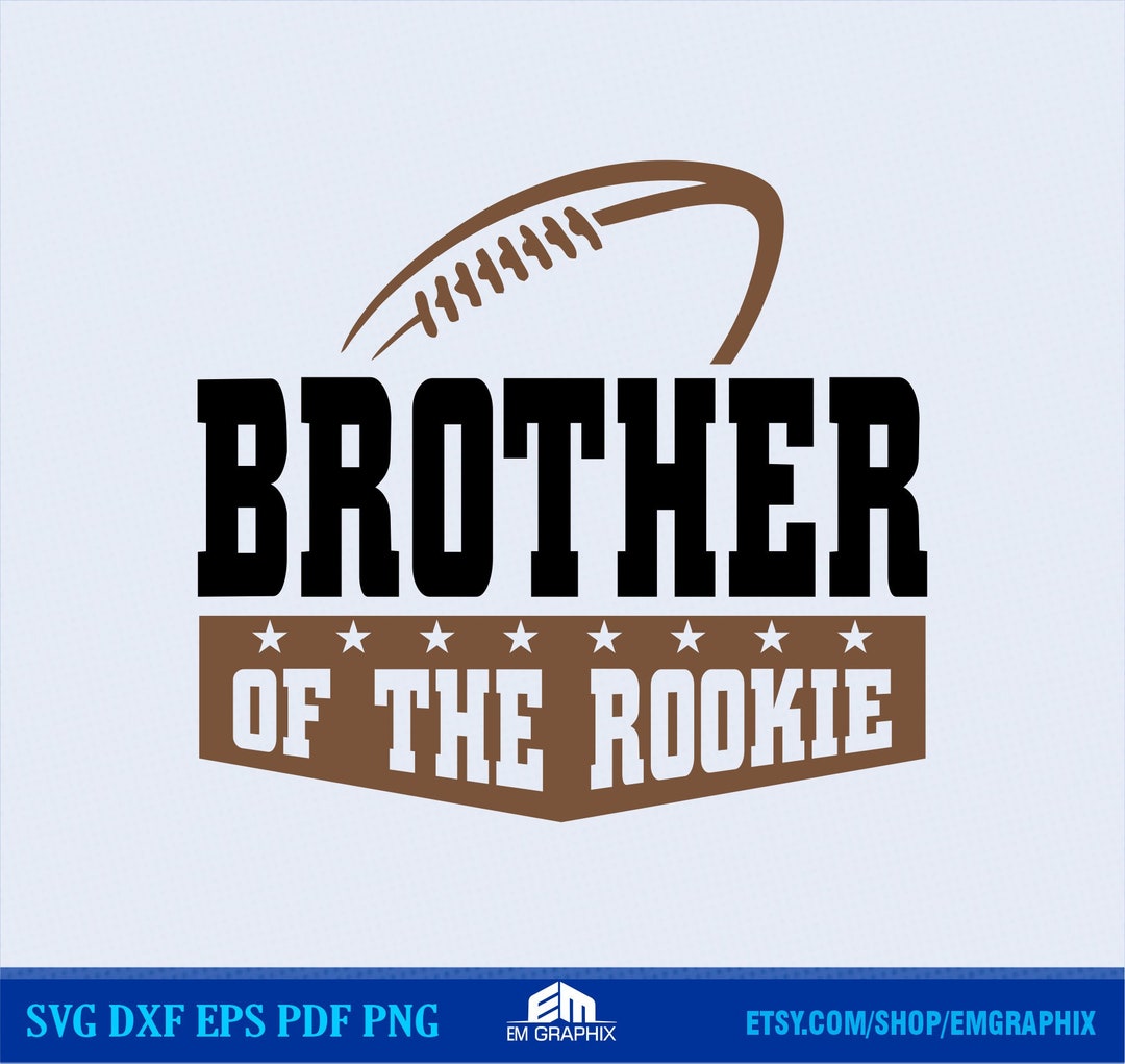 Football Shirt SVG| Brother of the Rookie | Rookie of the Year Svg Png ...
